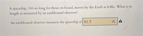 Solved Suppose A Spaceship Heading Straight Toward The Earth
