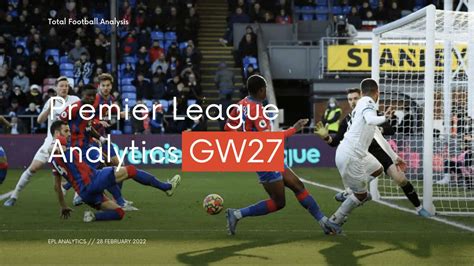 Free Download Premier League Gw27 Analytics Reports Data Viz Stats And Insights Free Download Premier League Gw27 Analytics Reports Data Viz Stats And Insights