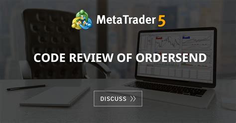 Code Review Of Ordersend Limit Orders Mql4 And Metatrader 4 Mql4 Programming Forum