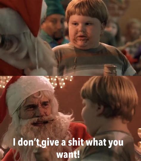 Bad Santa Movie Quotes