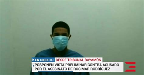 Posponen Vista Preliminar Contra El Acusado Por Secuestro Y Asesinato