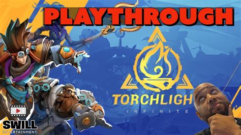 Torchlight Infinite Playthrough Youtube