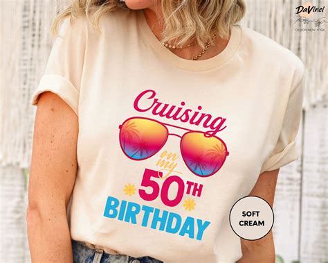 50th Birthday Cruise Shirt Cruising On My 50th Birthday Cruise Shirt