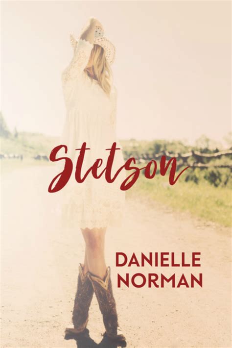 Stetson By Danielle Norman Release Blitz Spellbound Stories Book Blog