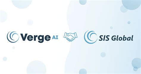 Verge AI Joins SIS Global Group Verge AI