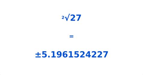 What Is The Square Root Of 27 Information And Calculator