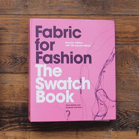 Fabric For Fashion The Complete Guide And The Swatch Book Fashion