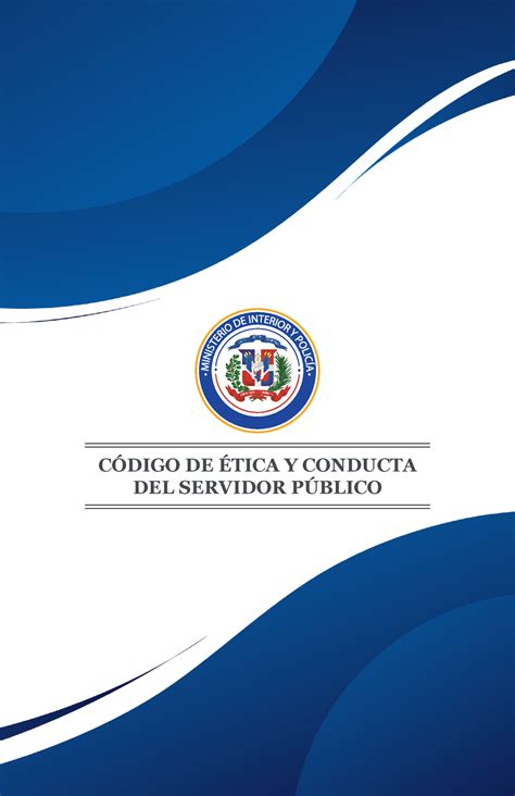 Correccion Codico de Etica y Conducta del Servidor Publico CÓDIGO DE