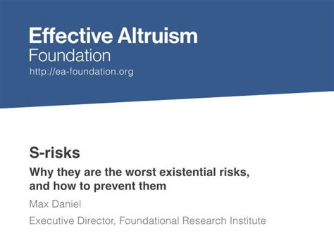 S Risks Why They Are The Worst Existential Risks And How To Prevent
