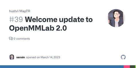 Welcome Update To Openmmlab 20 · Issue 39 · Hustvlmaptr · Github