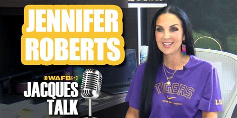 Jacques Talk Jennifer Roberts