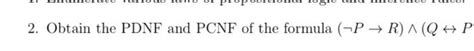 Solved 2 Obtain The Pdnf And Pcnf Of The Formula