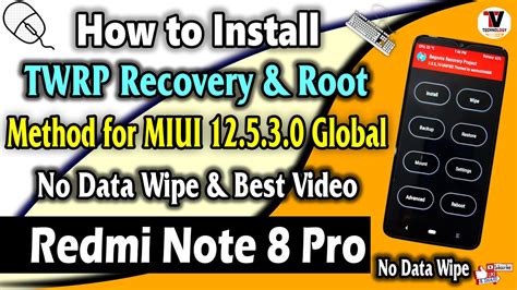 Redmi Note 8 Pro Install TWRP Recovery Root MIUI 12 5 3 0 Global