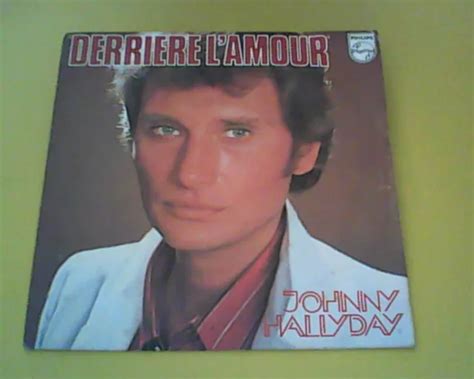 TOURS SP Johnny Hallyday Derriere L Amour Philips De EUR PicClick FR