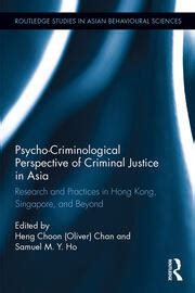 Psycho Criminological Perspective Of Criminal Justice In Asia Resear