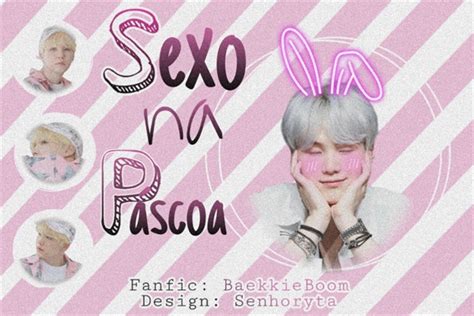 História Sex At Easter Oneshot Yoongi Bts História Escrita Por