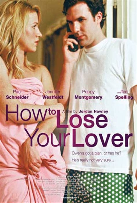 Moviehouse How To Lose Your Lover