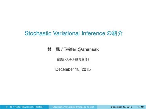 Stochastic Variational Inference Ppt