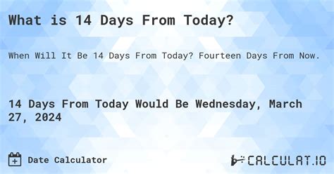 What Is 14 Days From Today Calculatio