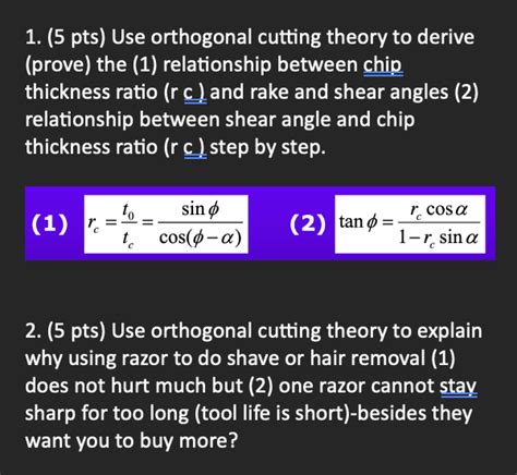 Solved 1 5 Pts Use Orthogonal Cutting Theory To Derive