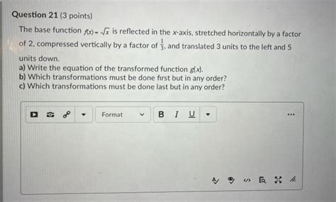 Solved Question 21 3 Points The Base Function F X Vt Is