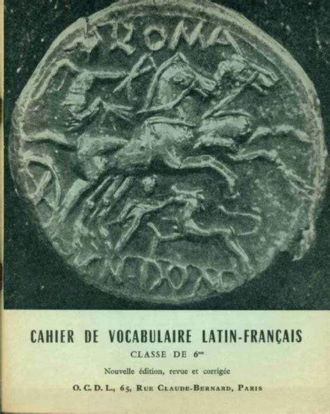 CAHIER DE VOCABULAIRE Latin Français Classe de 6eme Nouvelle édition