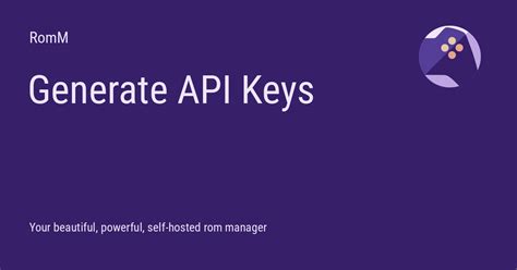 generate api keys romm