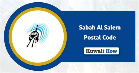 Shuwaikh Postal Code Never Miss A Delivery Again Kuwait How