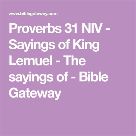 Proverbs 31 Niv Sayings Of King Lemuel The Sayings Of Bible