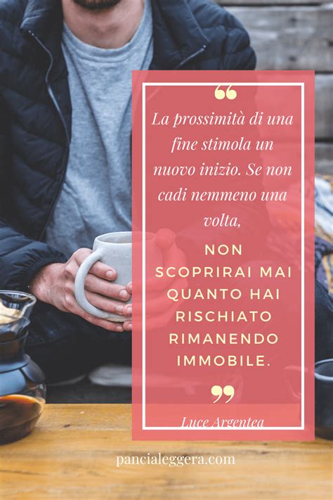 Frasi aforismi e citazioni più belle della settimana aprile maggio Pancia Leggera