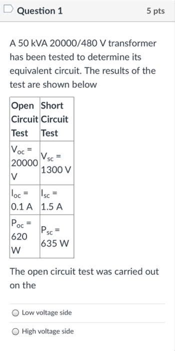 Solved Question Pts A Kva V Transformer Has Chegg