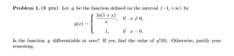 Solved 7 Problem 1 9 Pts Let G Be The Function Defined On