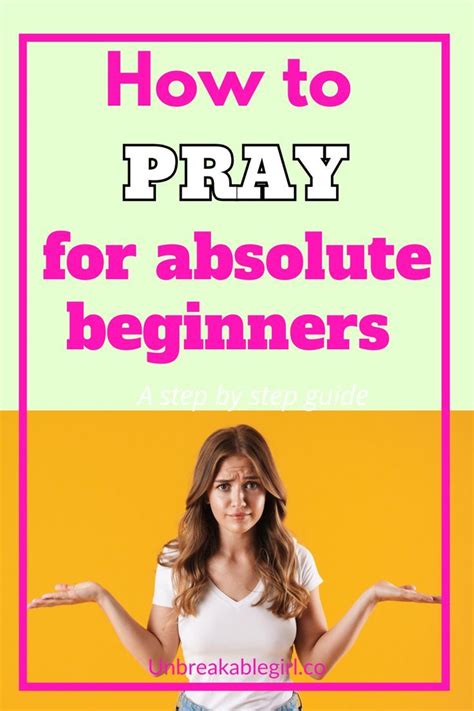 How To Pray For Absolute Beginners Step By Step Guide How To Pray