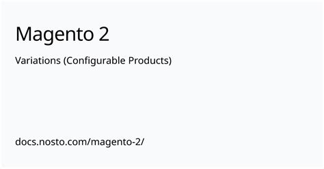 variations configurable products magento 2