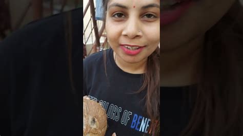 Hamne Aaj Aandhra Se Specially Nariyal Mangwa Kar Pani Piya Or Khaya