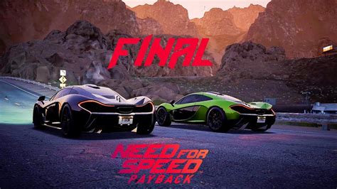 Need For Speed Payback THE OUTLAW S RUSH NFS FINAL YouTube