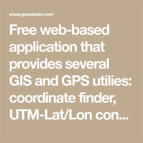 Free Web Based Application That Provides Several GIS And GPS Utilies