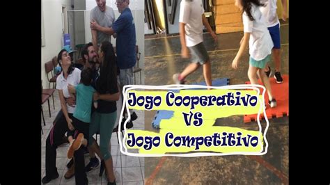 Qual A Diferença Entre Jogos Cooperativos E Jogos Competitivos Revoeduca