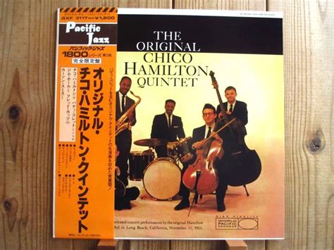 The Chico Hamilton Quintet The Original Chico Hamilton Quintet