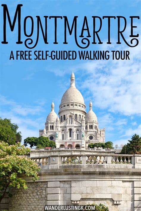 Secret Montmartre A Free Self Guided Montmartre Walking Tour Paris