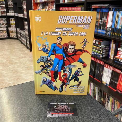 Superman Di Geoff Johns Vol2 Superman E La Legione Dei Super Eroi Dc