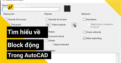 Tìm Hiểu Về Block động Trong Autocad Vadunivn