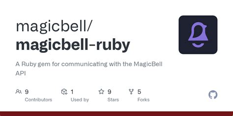 Github Magicbellmagicbell Ruby A Ruby Gem For Communicating With