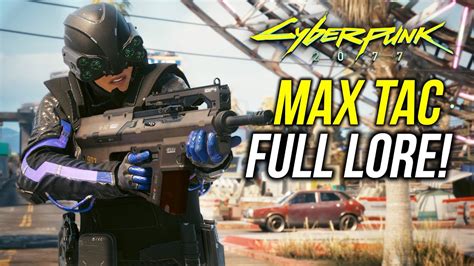 Most Dangerous Force In Night City Maxtac Full Cyberpunk 2077 Lore