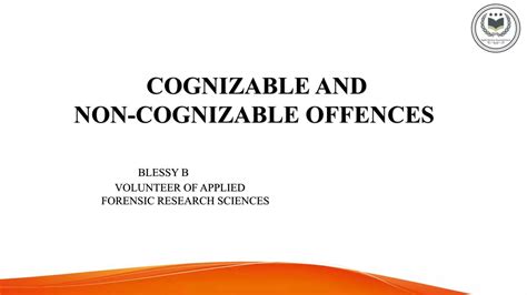 Cognizable And Non Cognizable Offences Pptx