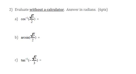 Solved Evaluate Without A Calculator Answer In Radians Chegg