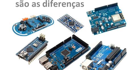 Tipos De Arduino Quais São As Diferenças Fvml