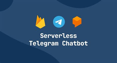 Building A Serverless Telegram Chatbot With Dialogflow And Firebase Functions Skcript