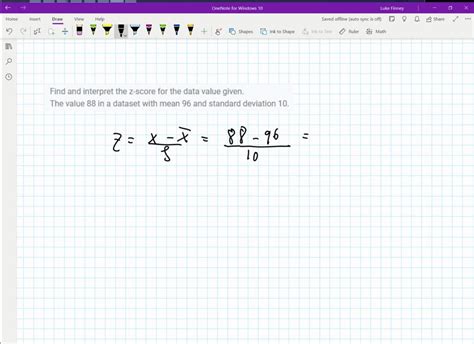 SOLVED Find And Interpret The Z Score For The Data Value Given The Value In A Dataset With