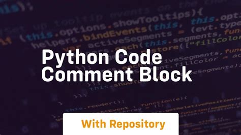 Python Code Comment Block Youtube